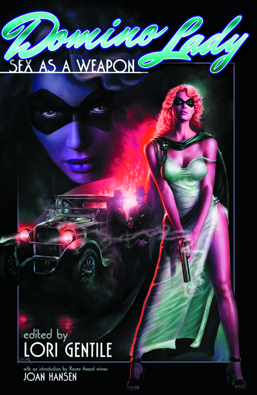 Aug131376 Domino Lady Sex As A Weapon Gn New Ptg Previews World